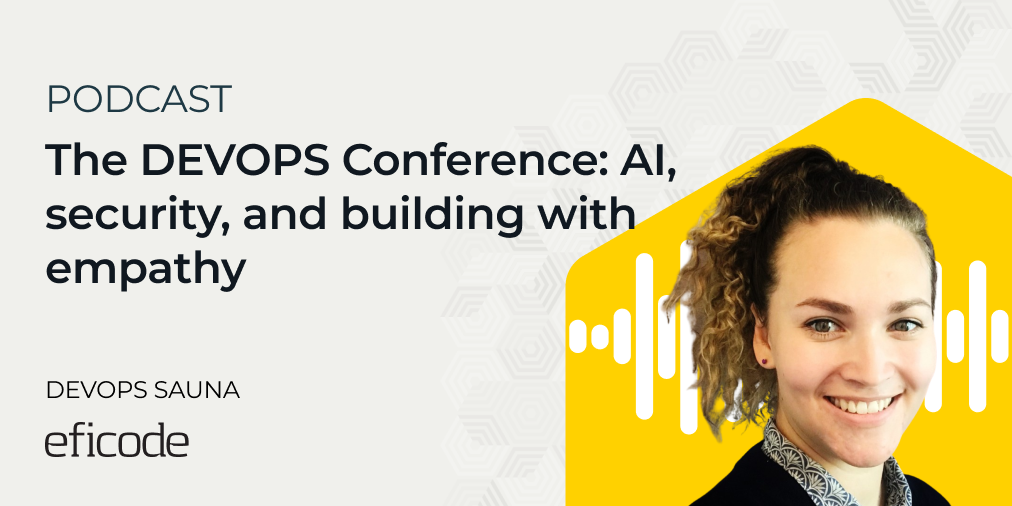 The DEVOPS Conference: AI, security, and building with empathy